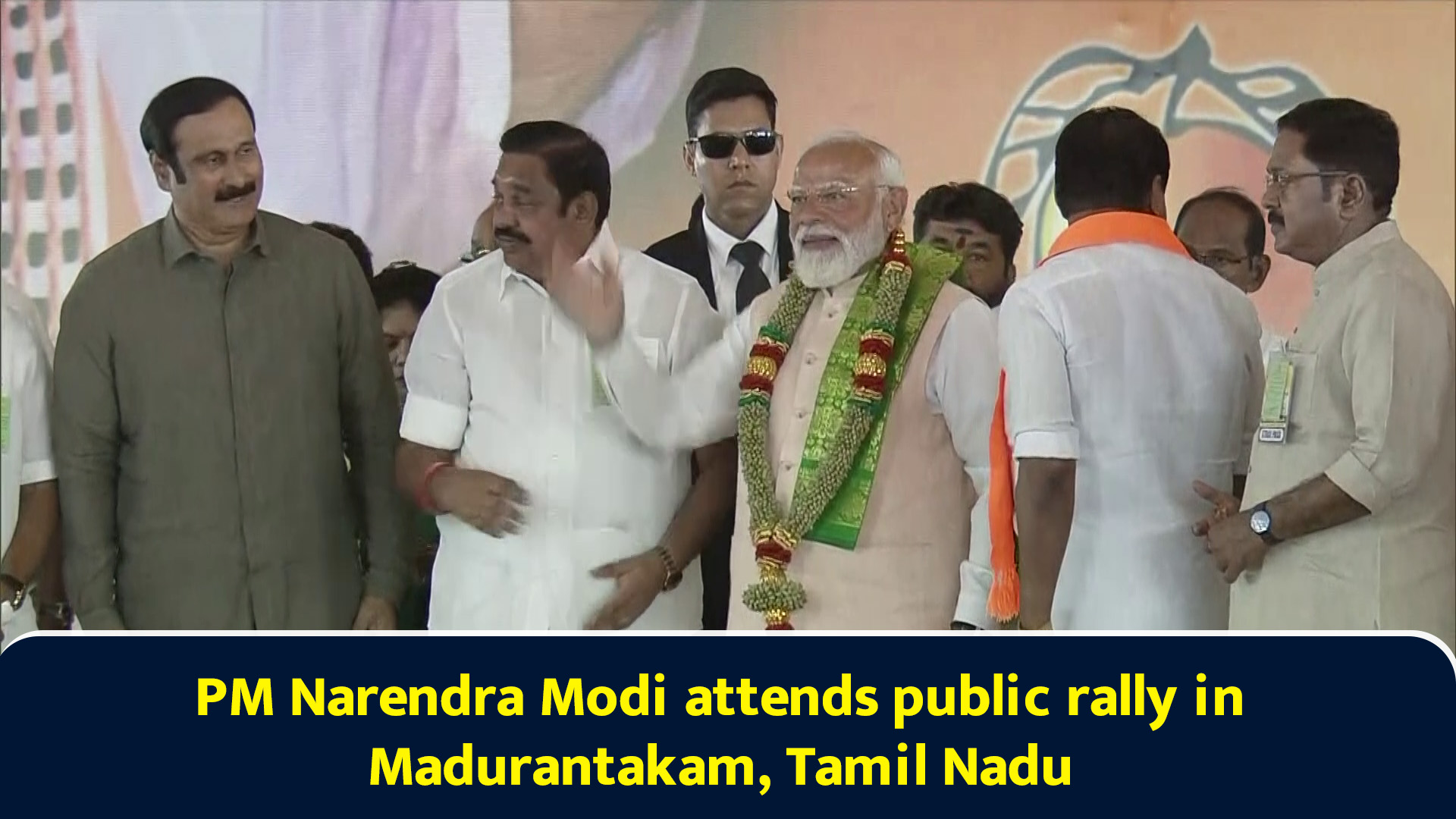 PM Narendra Modi attends public rally in Madurantakam, Tamil Nadu