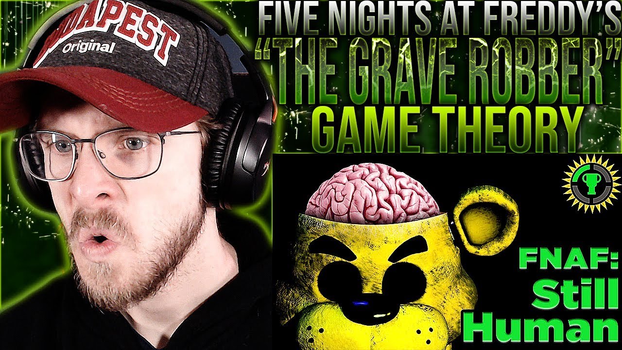 Vapor reacts #1055 | New FNAF game theory "FNAF, the grave robber" The ...