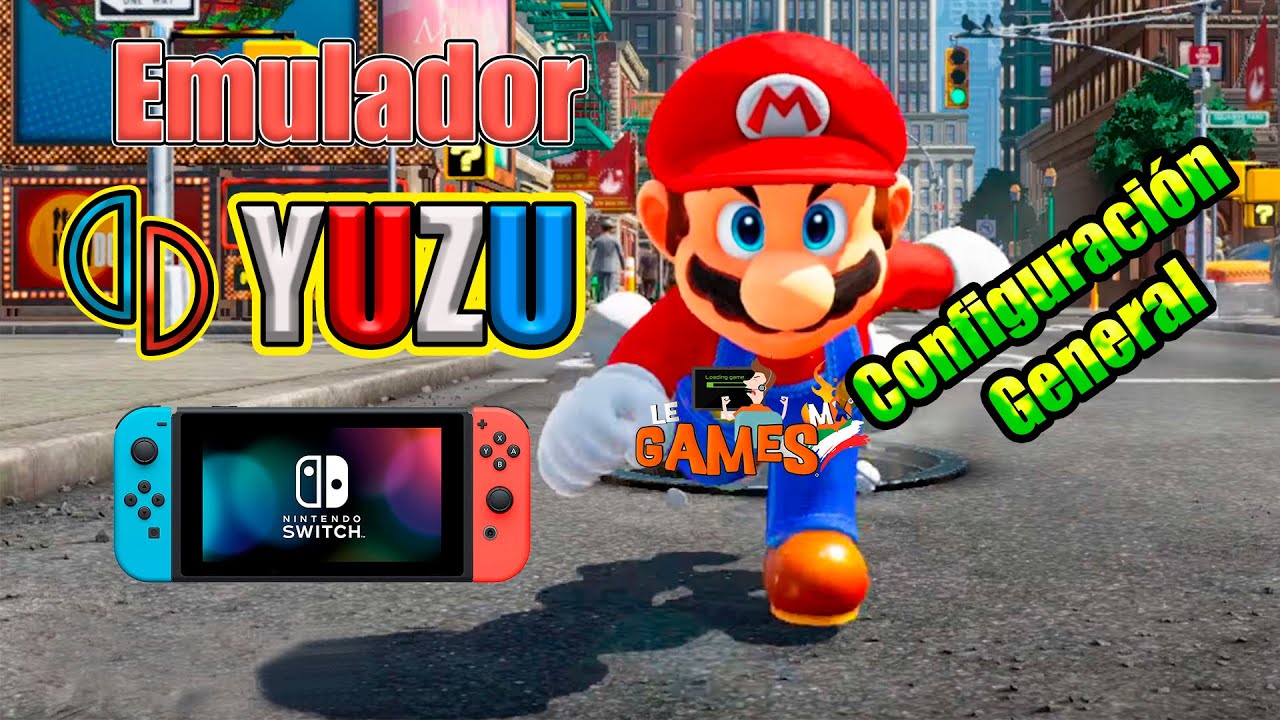 Emulador de Nintendo Switch para PC configuración general de Yuzu - 2021