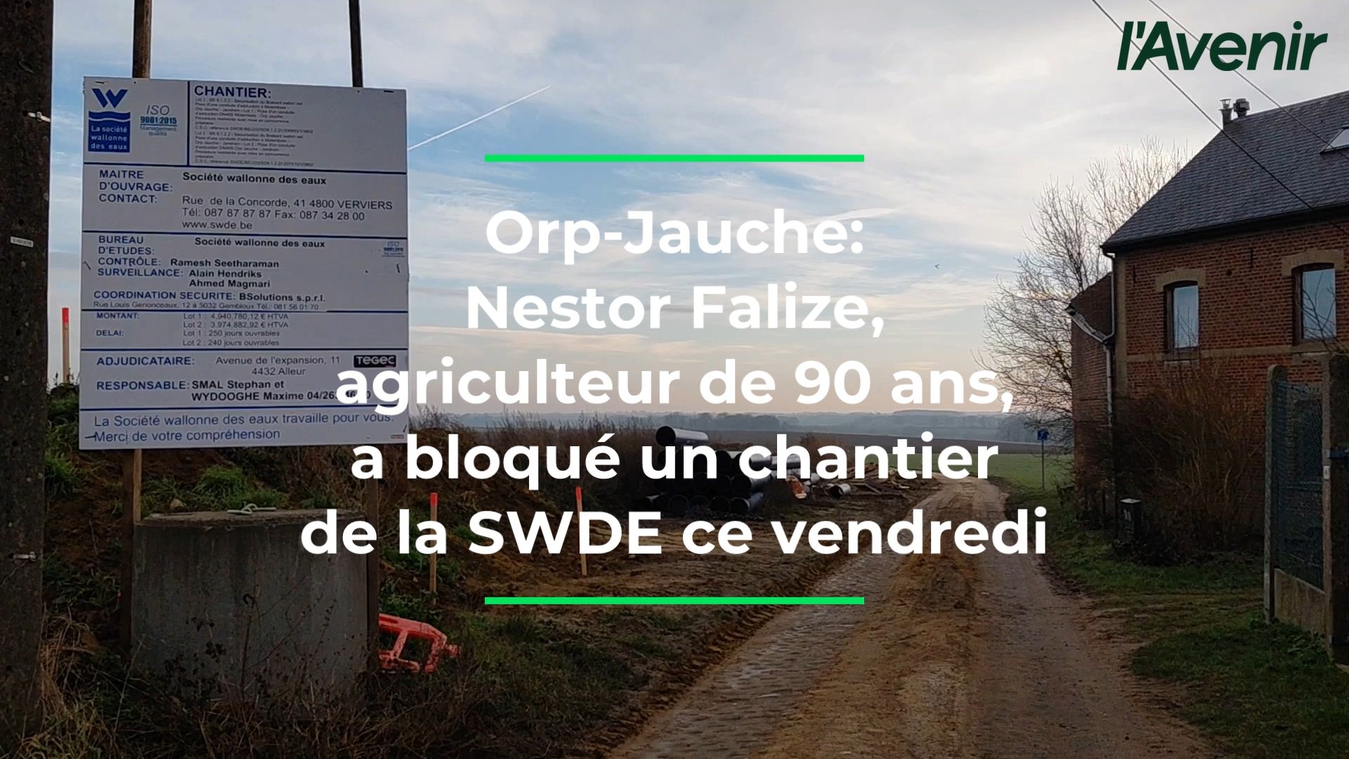 Orp-Jauche : un agriculteur bloque un chantier de la SWDE pour ...