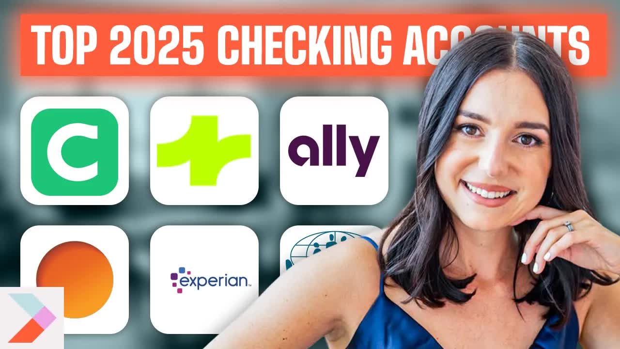 Best checking accounts in 2025!