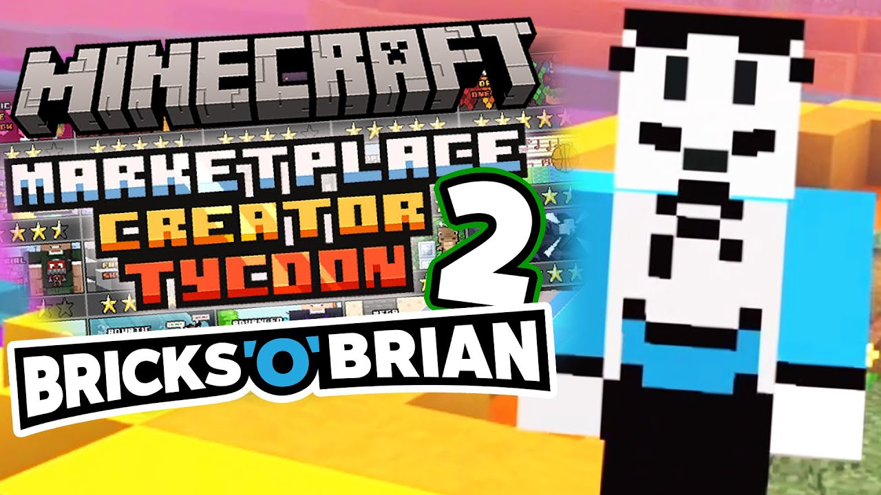 Marketplace creator tycoon - Part 2 - Minecraft with Bricks 'O' Brian