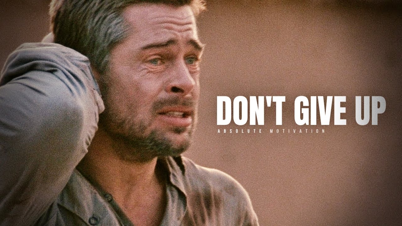 Do not give up - Best motivational video