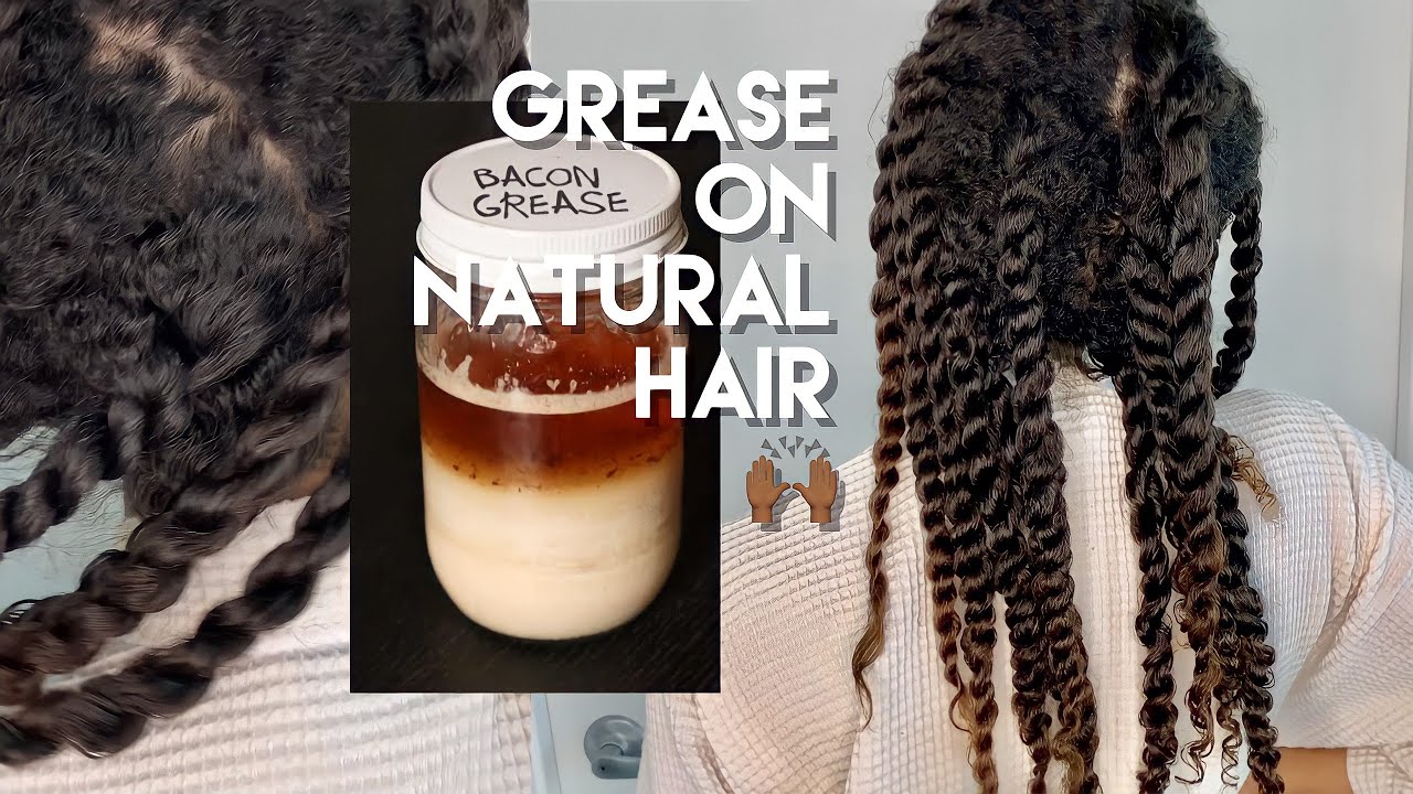 Grease on natural hair for rapid hair growth & length retention
