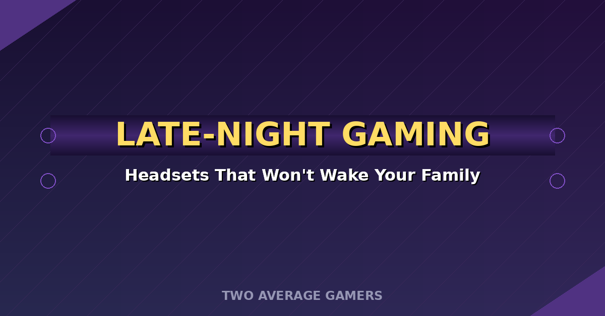 The best gaming headsets for late-night sessions (that won't wake your ...
