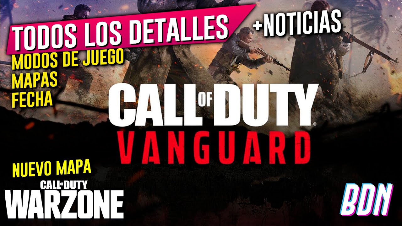 CAll of Duty VANGUARD Todo lo que sabemos 🔥 WARZONE tendra nuevo mapa 🔥 ...
