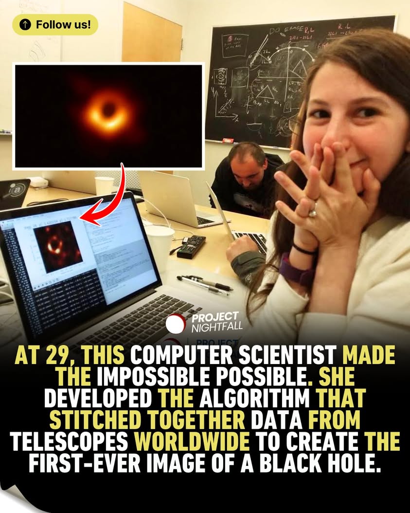 She turned the impossible into history. Dr. Katie Bouman led the ...