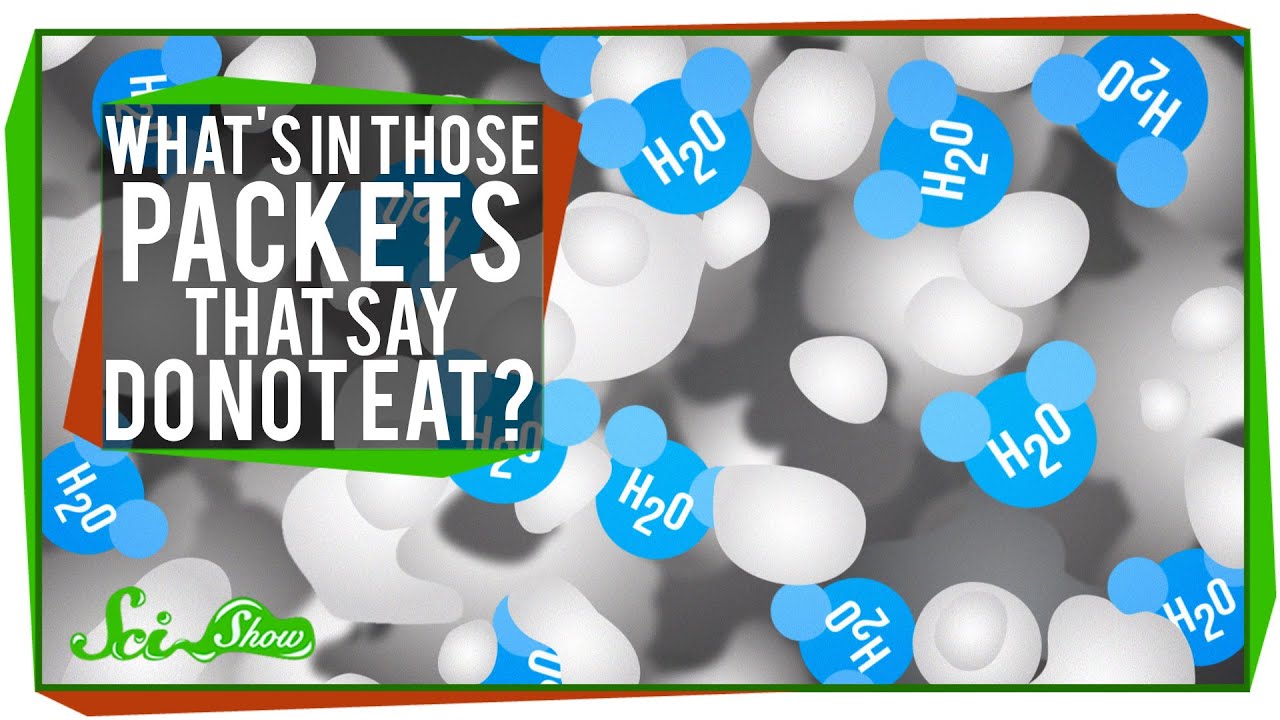 What's in those packets that say 'Do not eat'? (And why shouldn't I eat ...