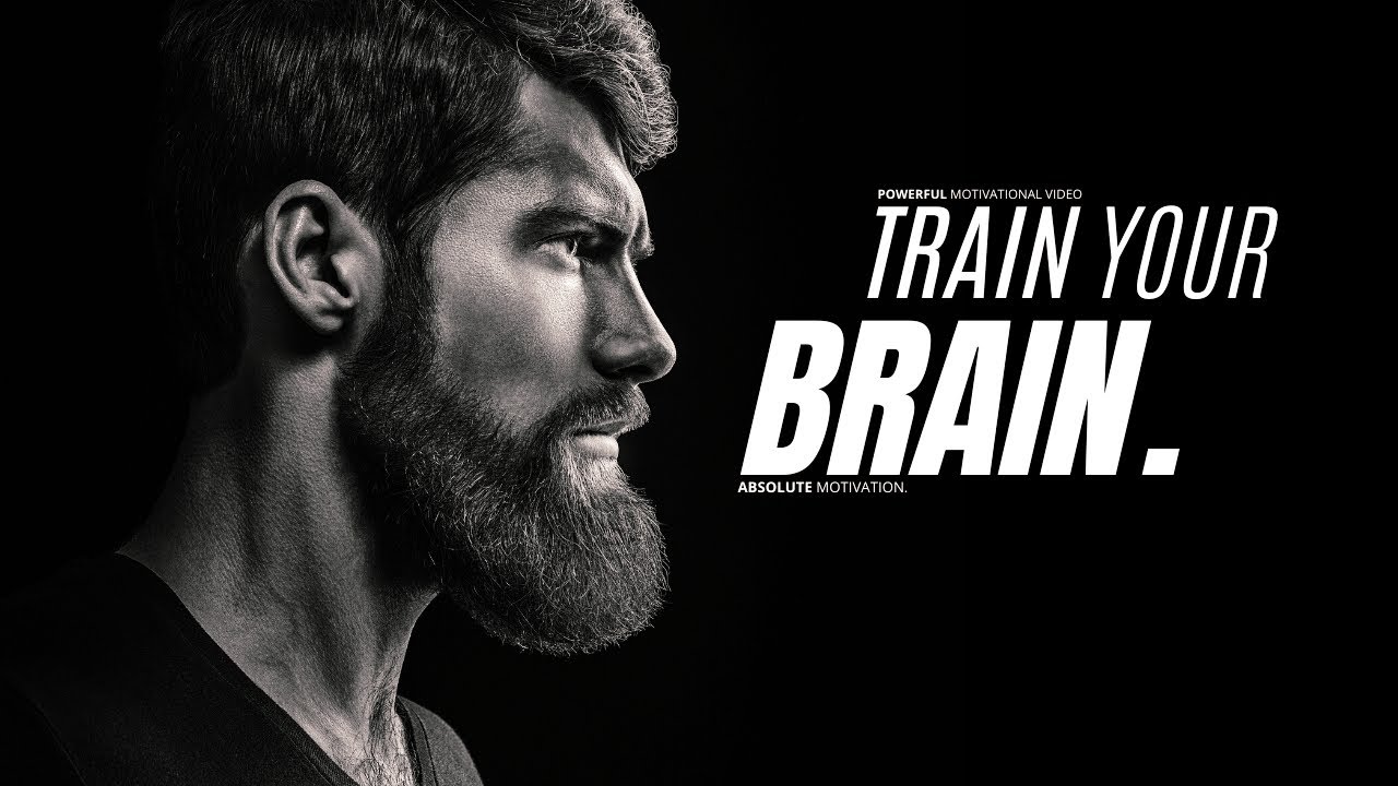 Train the brain - Best motivational speech video (get your life together)