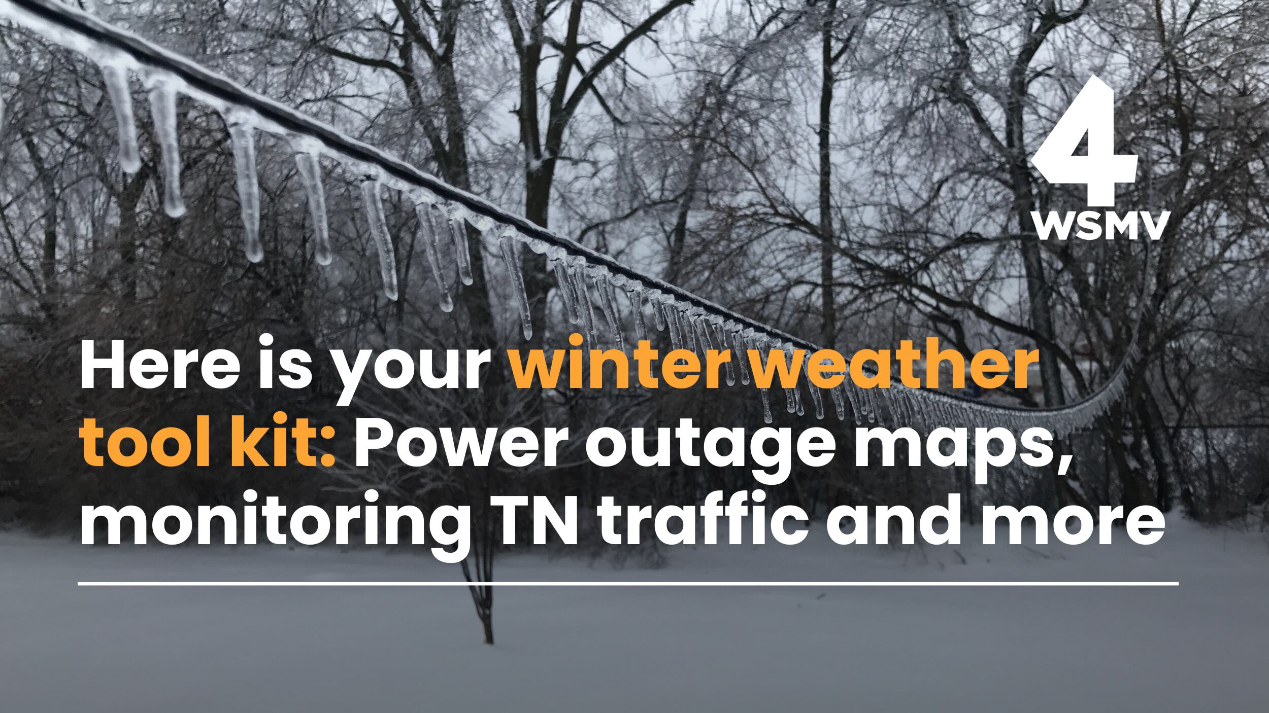 Winter weather tool kit: Power outage maps, monitoring TN traffic and more