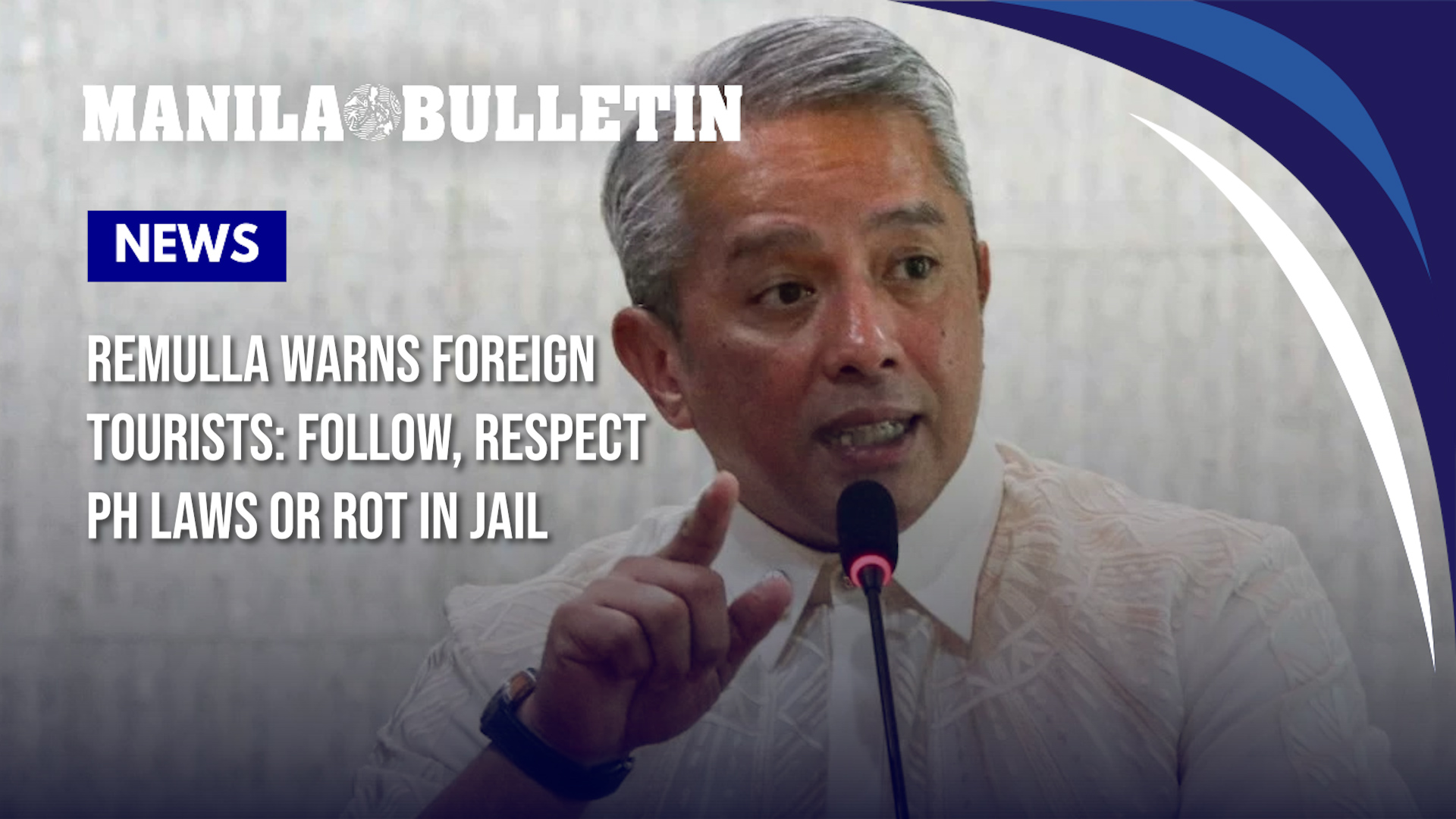 Remulla warns foreign tourists: Follow, respect PH laws or rot in jail
