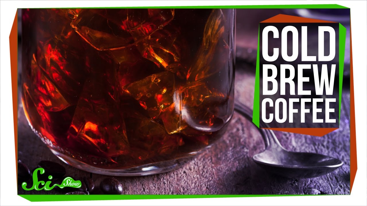 Why does cold brew coffee taste better?