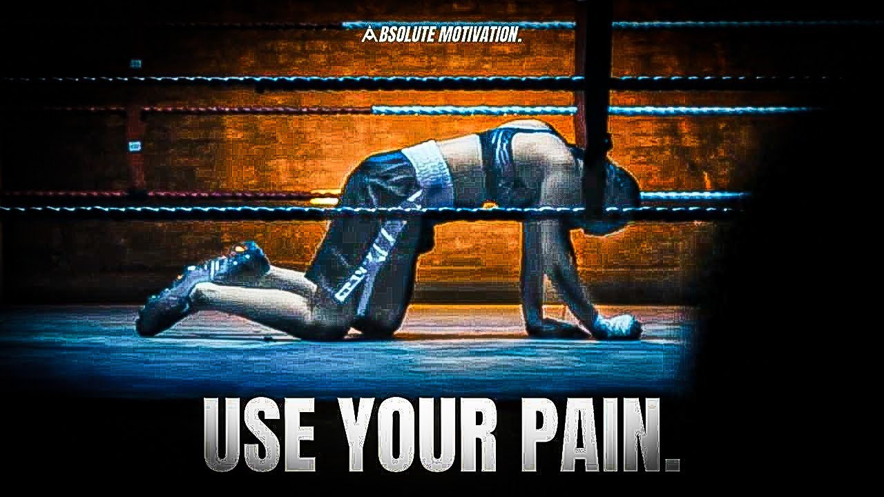 Let pain build you - motivational speech