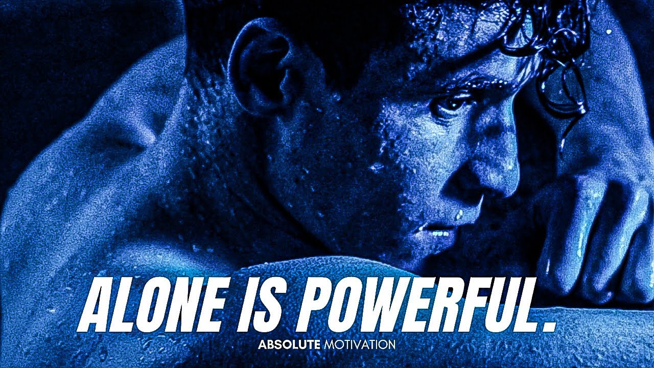 Don't be afraid to be alone. Stay hungry. - Motivational speech