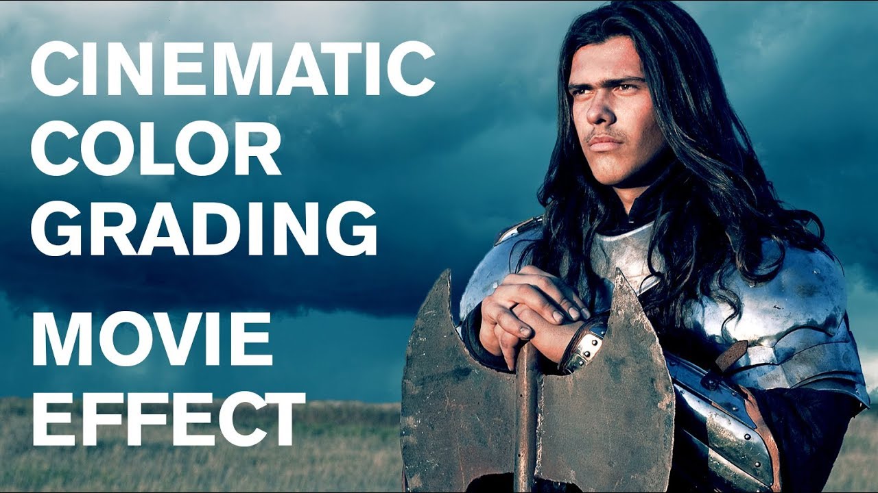 Photoshop: How to quickly give photos a cinematic color grading movie ...