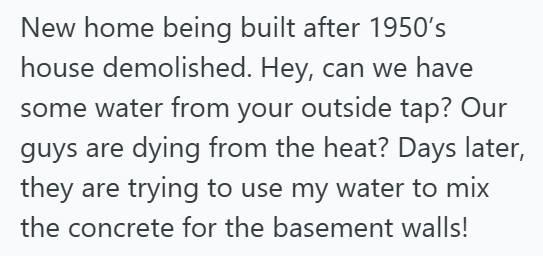 Homeowner let a neighbor use his garden hose during construction, but ...