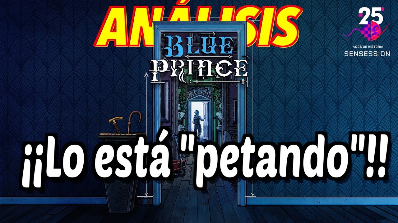 🔥 Blue Prince Análisis @Sensession | ¡¡Todo el mundo habla de él!! 🔥