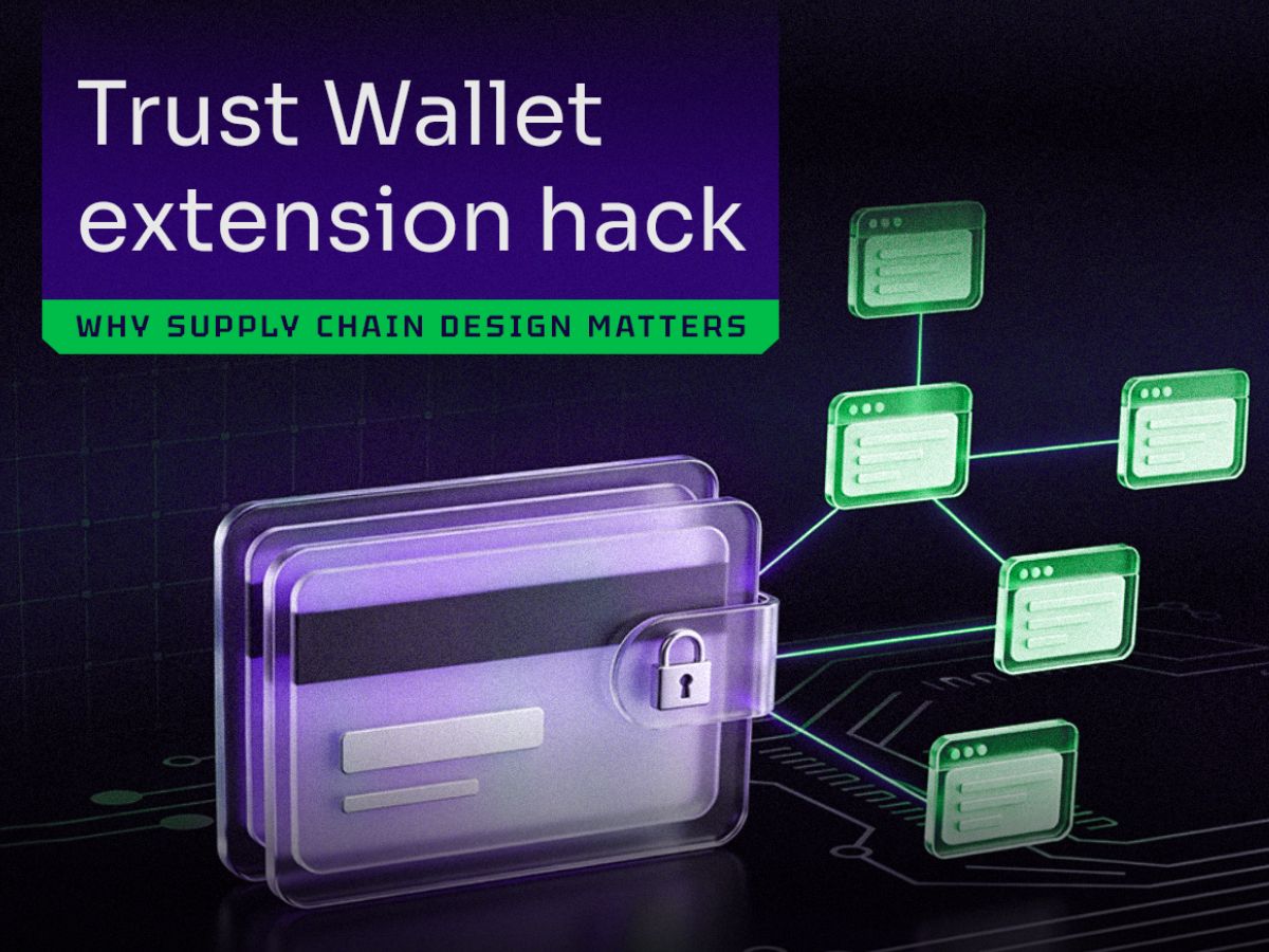 Why the $7M Trust Wallet hack should worry the entire industry