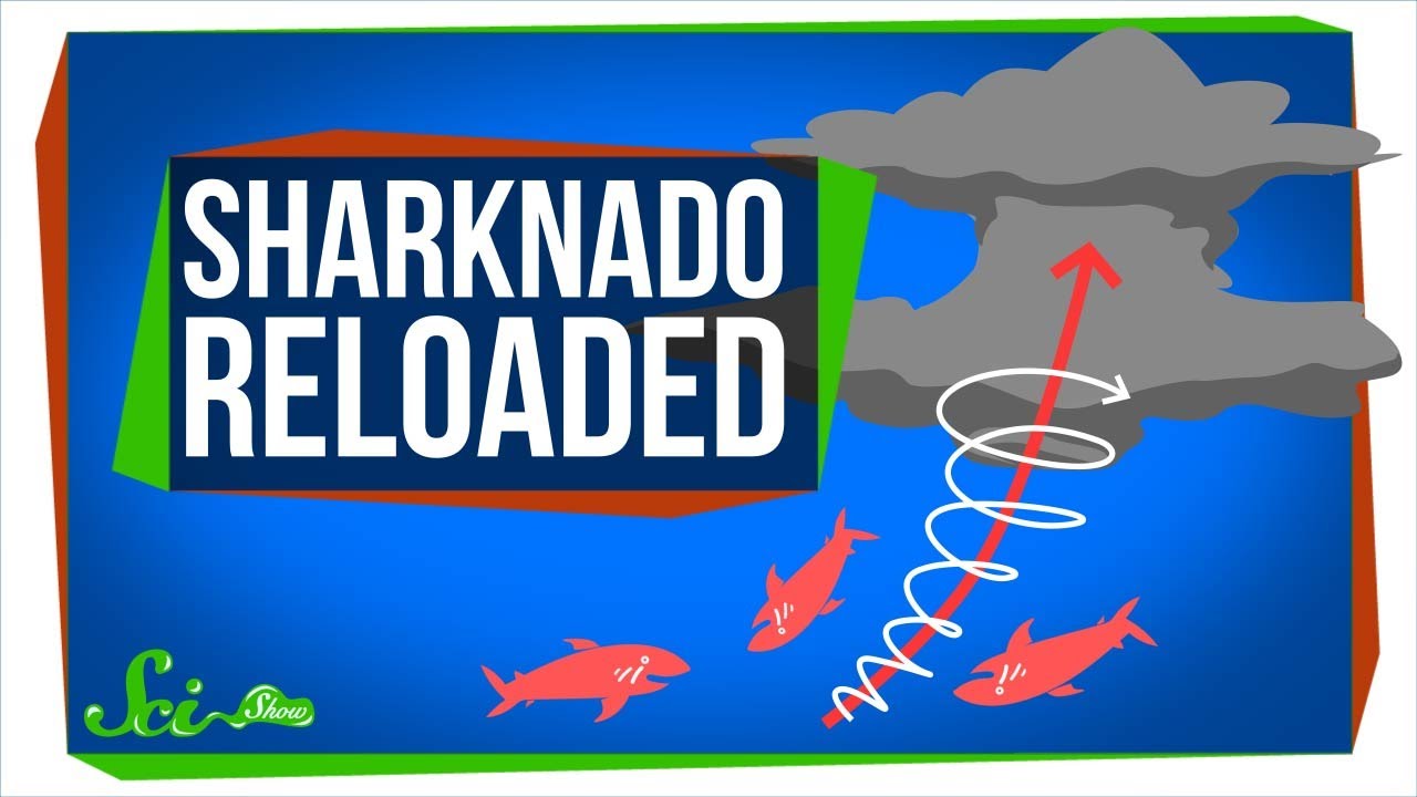 Sharknado reloaded: Yep, still impossible