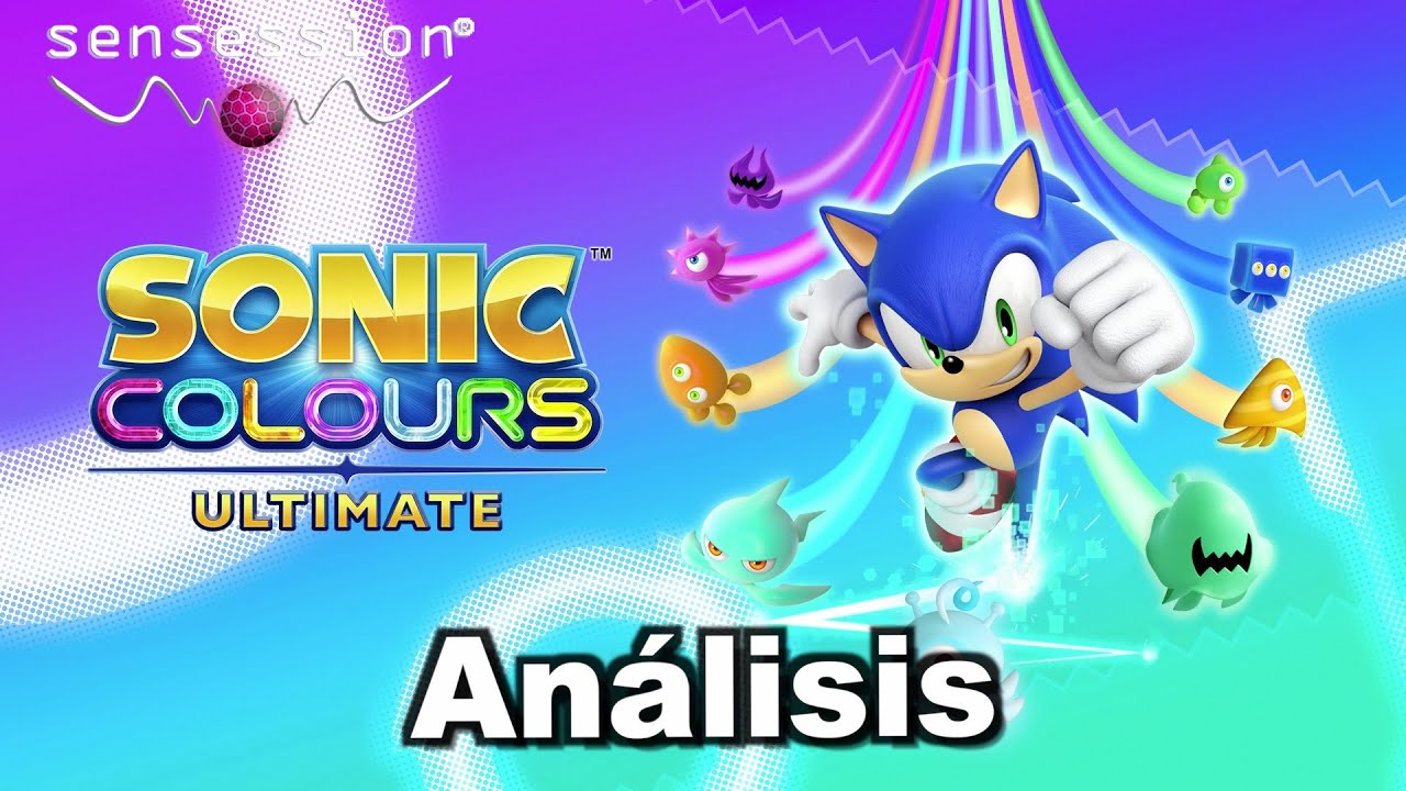 Sonic Colours Ultimate análisis #Sensession | Bienvenidos al parque ...