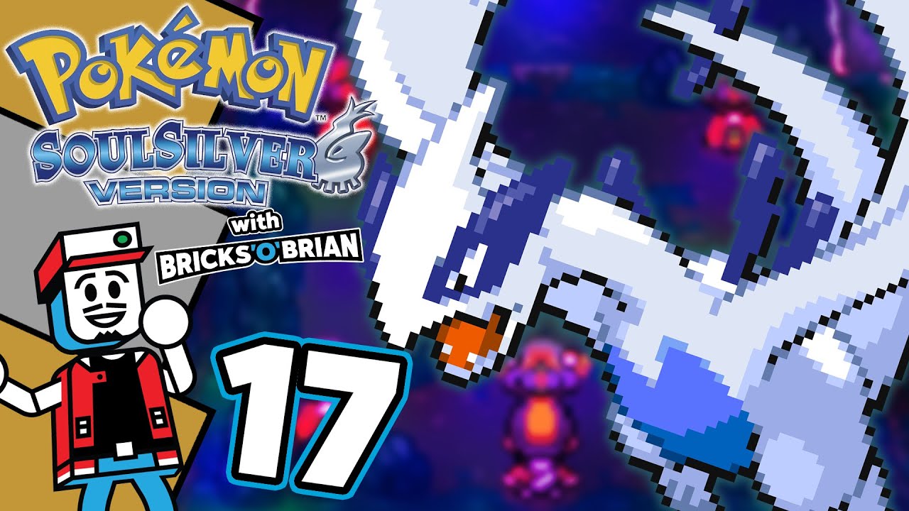 Eeveelutions & Lugia! - Pokemon Soul Silver with Bricks 'O' Brian!