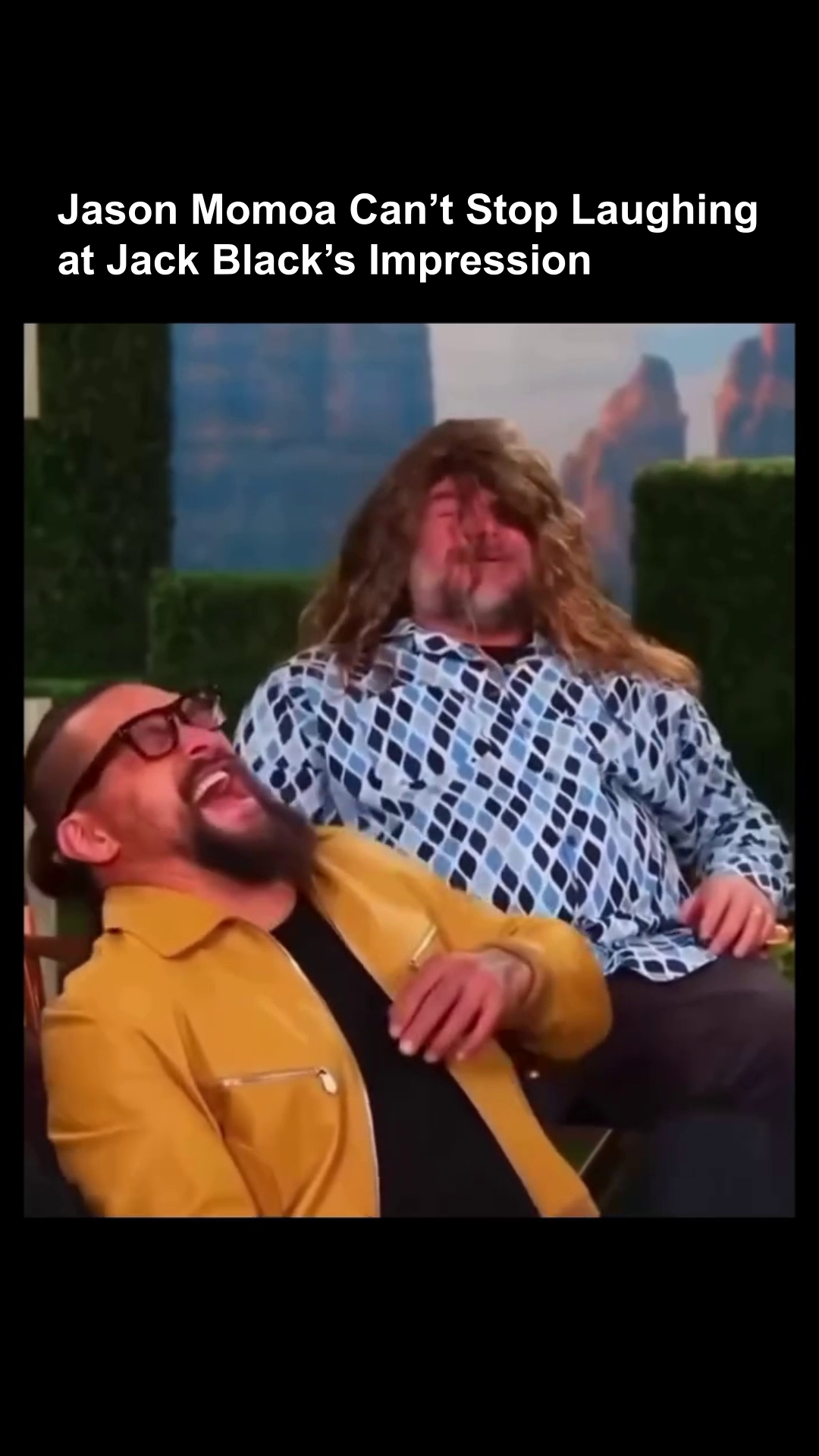 Jason Momoa can't stop laughing at Jack Black's impression