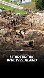 Heartbreak in New Zealand as police recover human remains