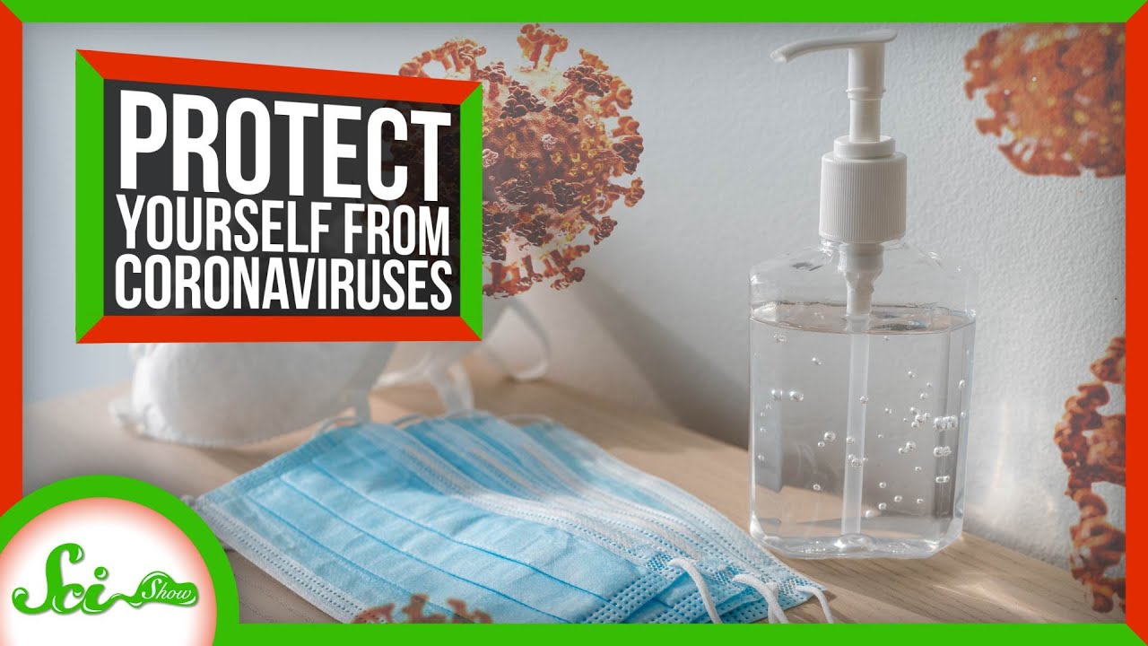 Masks? Handwashing? Sanitizer? — How to protect yourself from coronaviruses