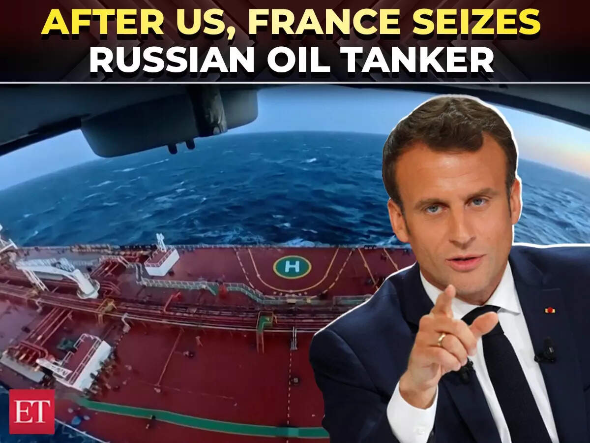 France seizes Russian tanker in Mediterranean; Zelenskyy hails Macron’s ...