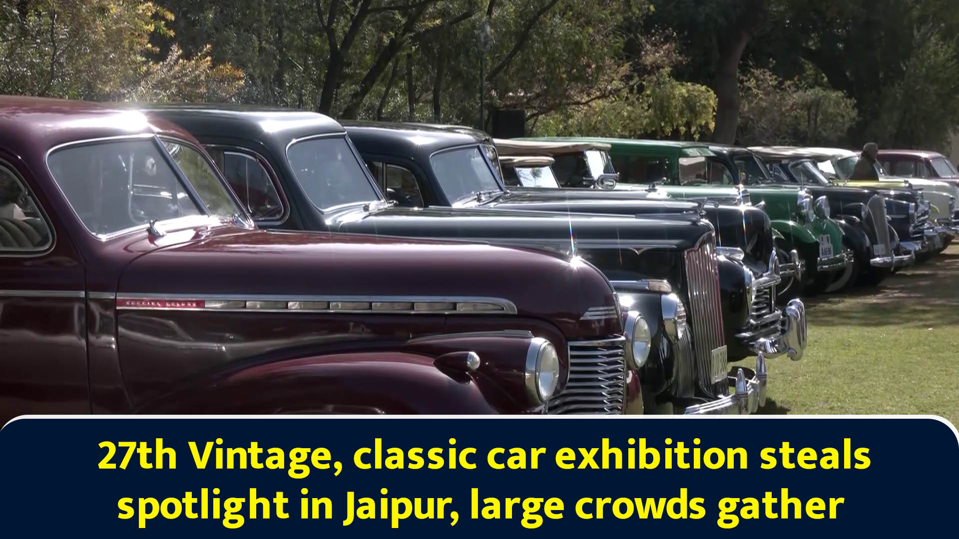 27th vintage, classic car exhibition steals spotlight in Jaipur, large ...