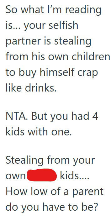 Her husband was taking change out of the kid’s piggy banks, but when ...