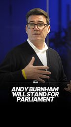 Andy Burnham confirms he will stand for Parliament