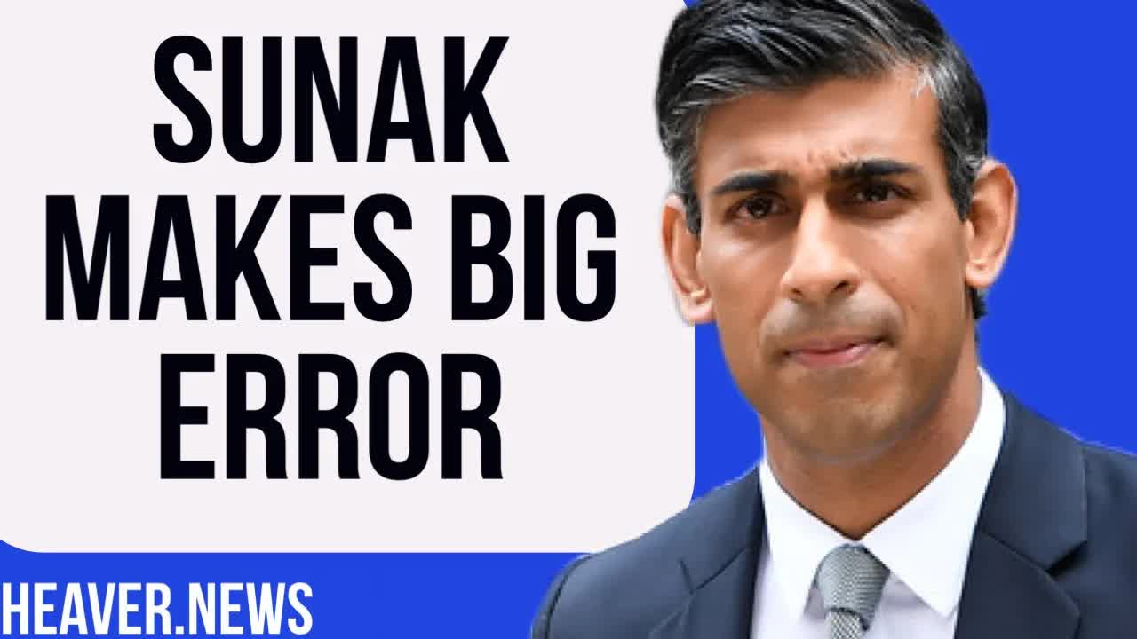 Rishi Sunak makes serious error