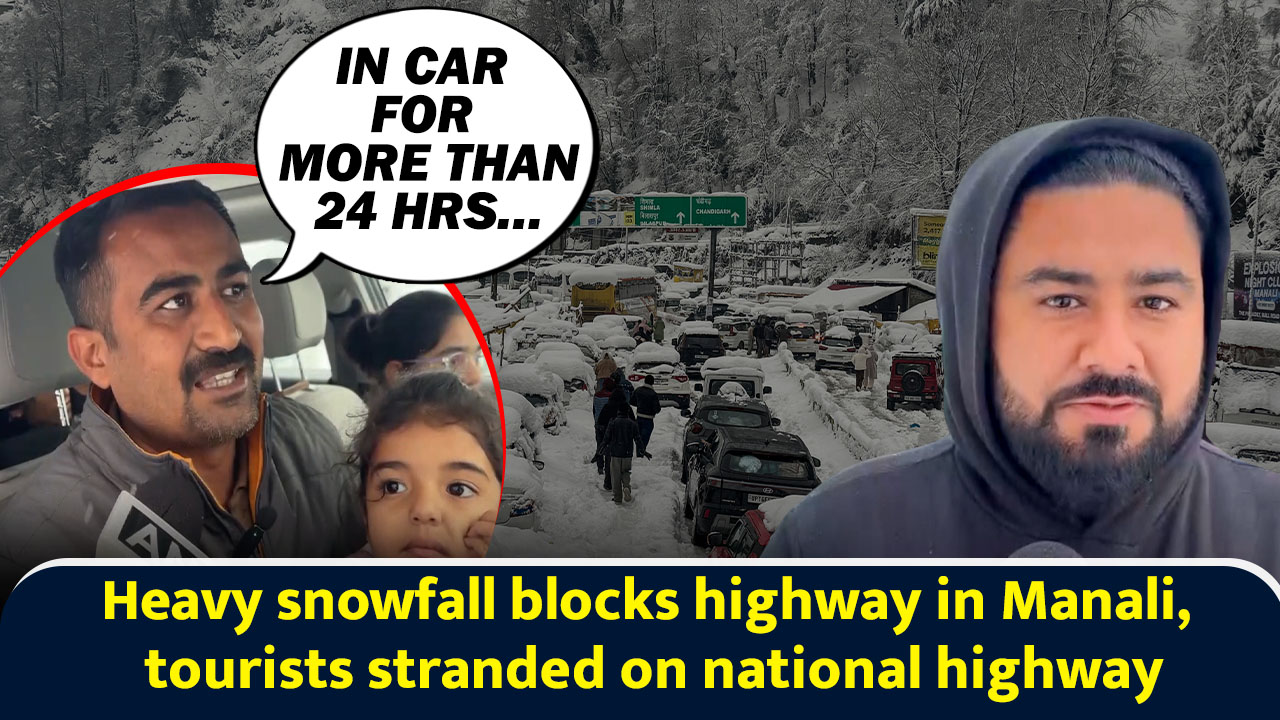 Heavy snowfall blocks highway in Manali, tourists stranded on national ...