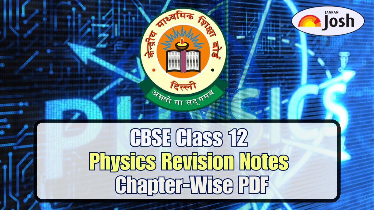 CBSE class 12 physics revision notes (2026): Download PDF