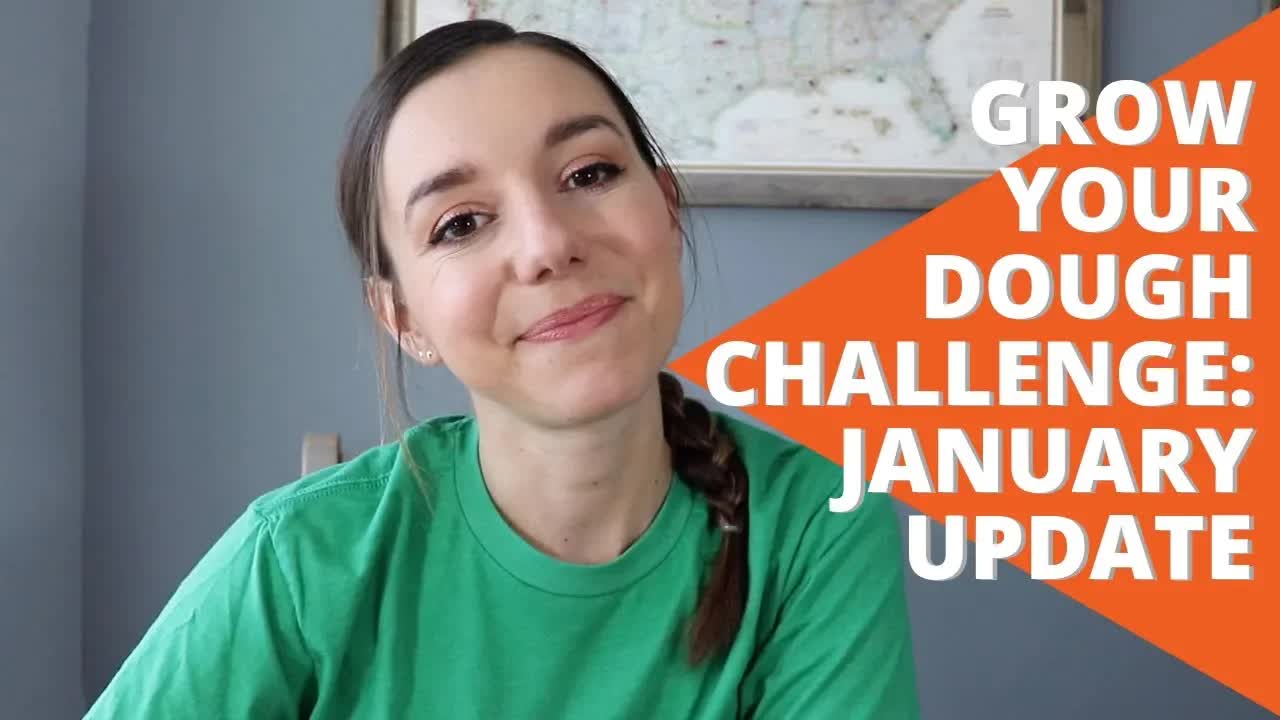 Grow your dough challenge: January update