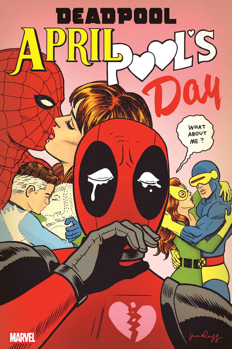 Deadpool is back, April is doomed, and Marvel swears this is a real comic
