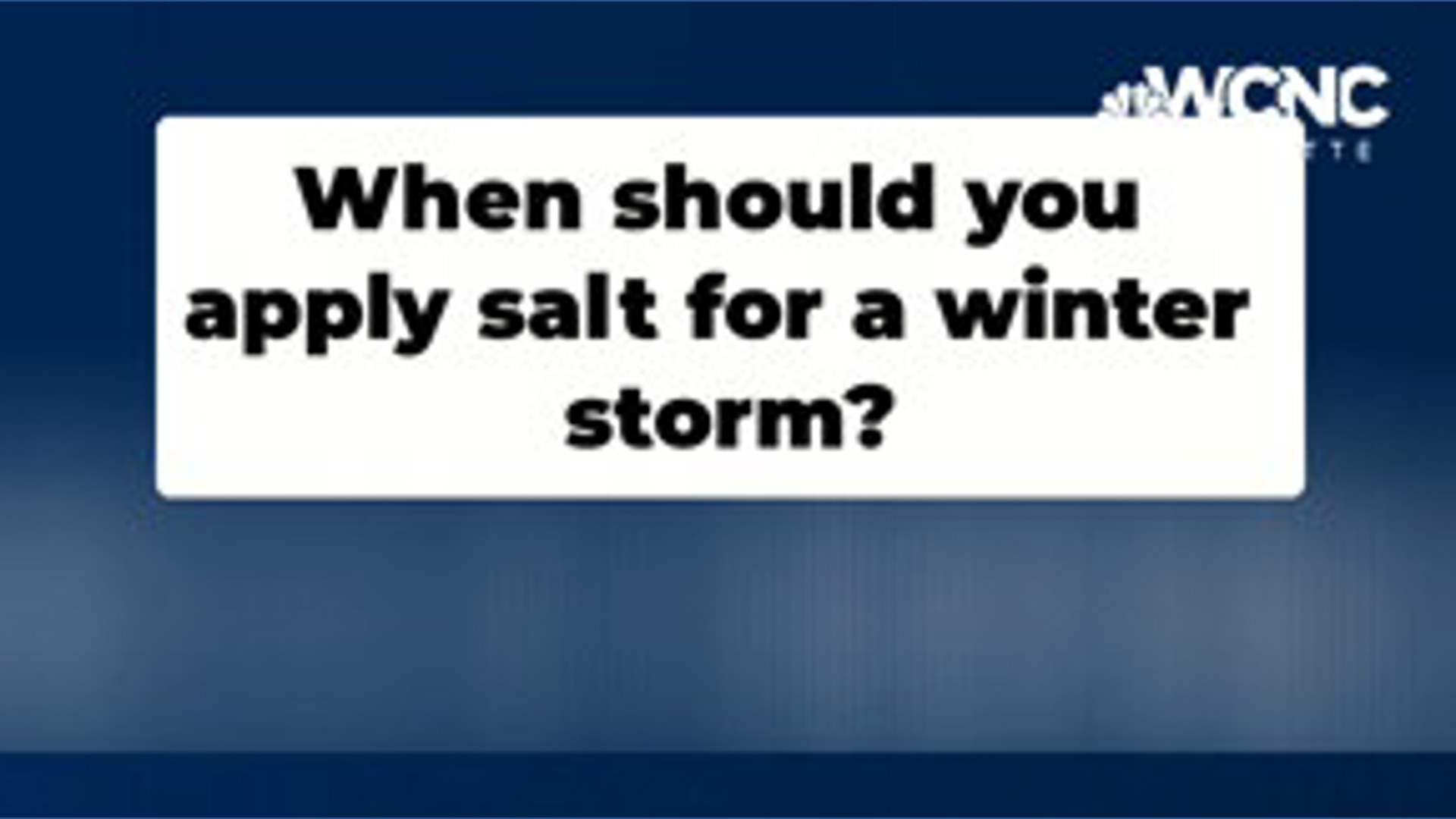 The best time to put out salt for a winter storm