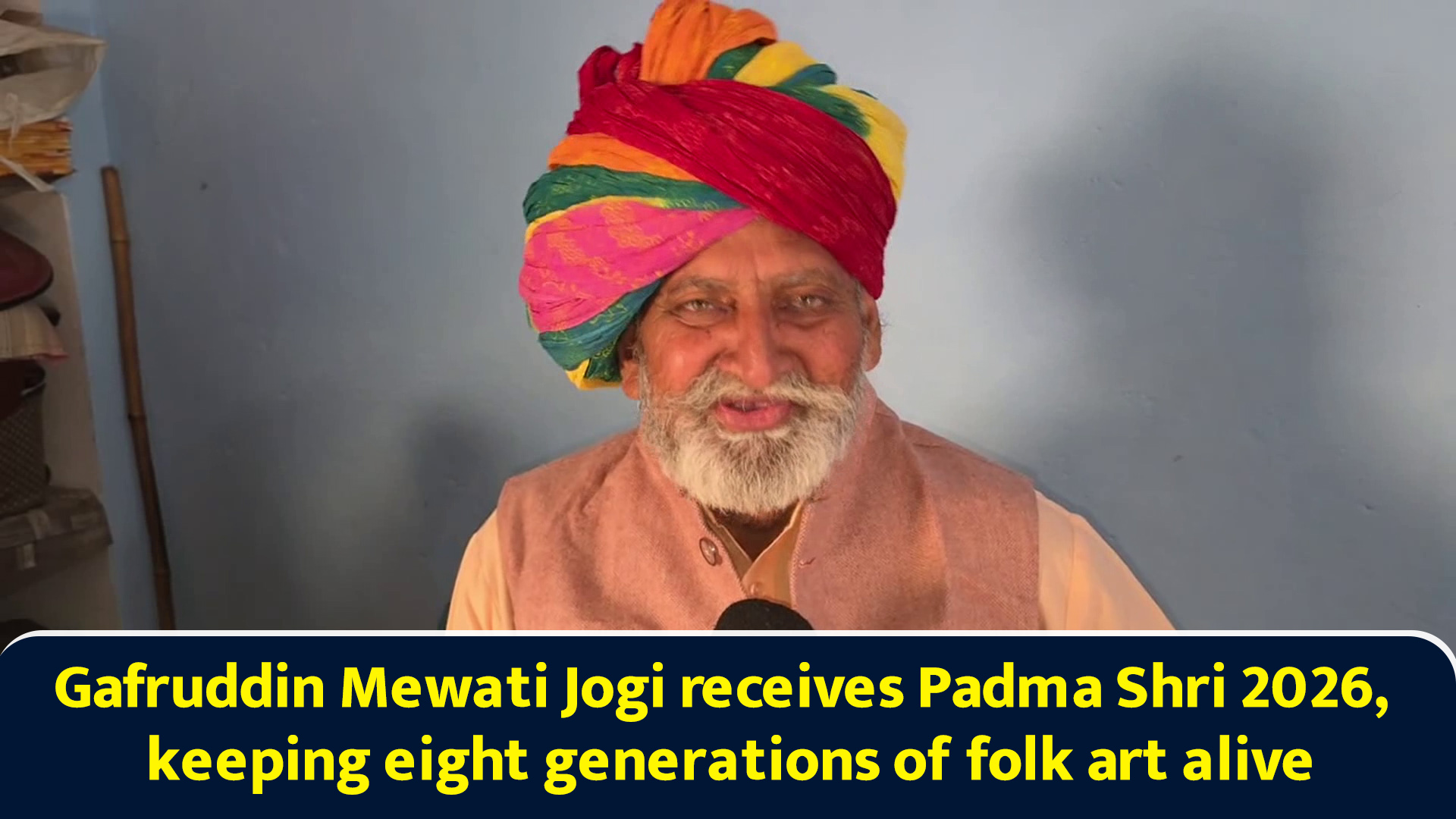 Gafruddin Mewati Jogi receives Padma Shri 2026, keeping eight ...