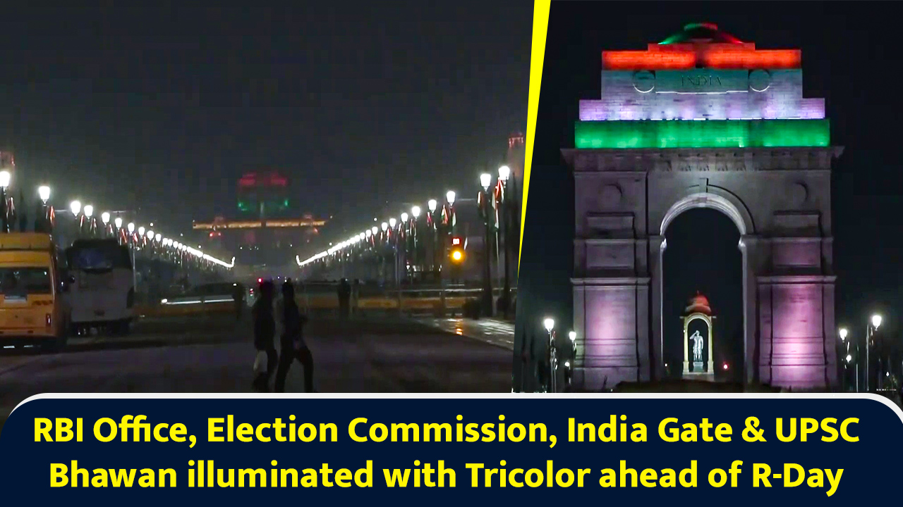 RBI office, Election Commission, India Gate & UPSC Bhawan illuminated ...