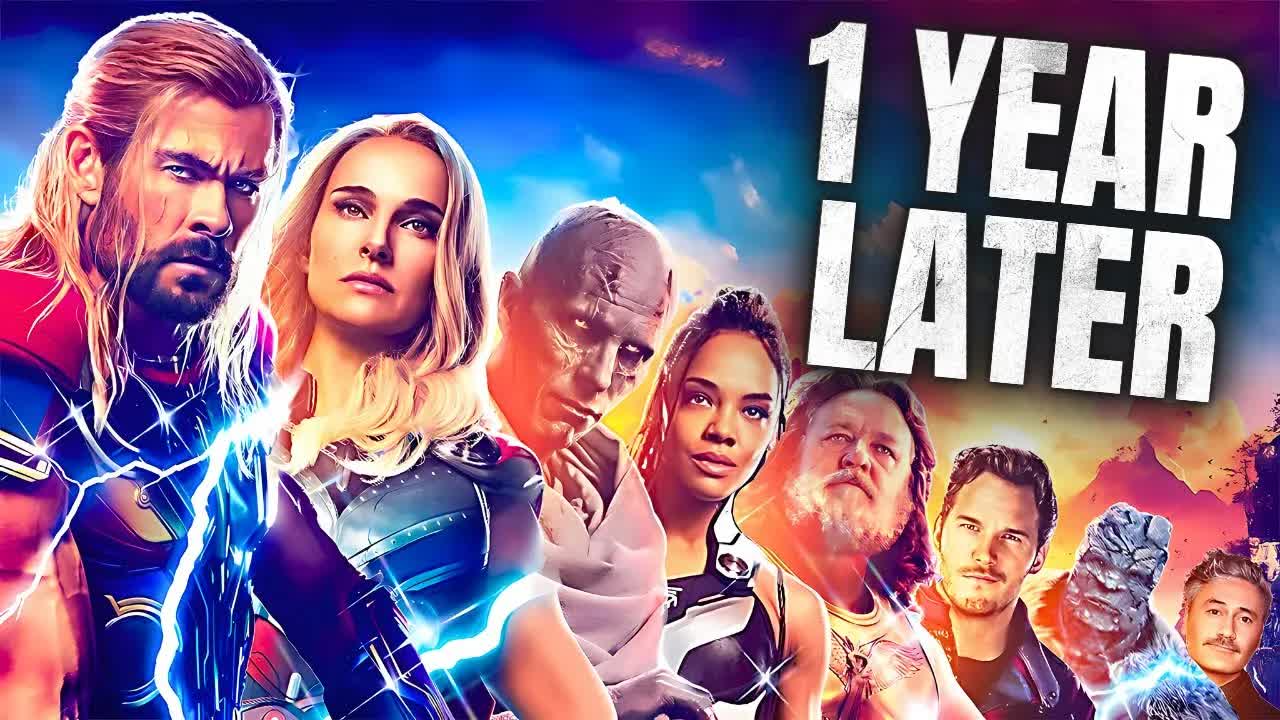 The failure of Thor: Love & Thunder 1 year later