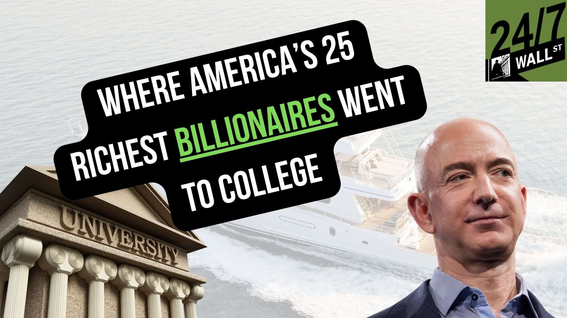 Where America’s 25 wealthiest billionaires attended college