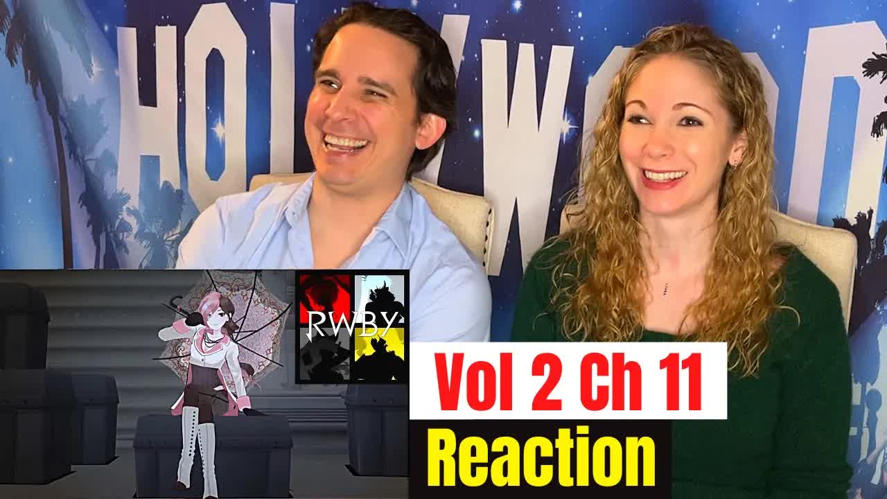 RWBY volume 2 episode 11 reaction
