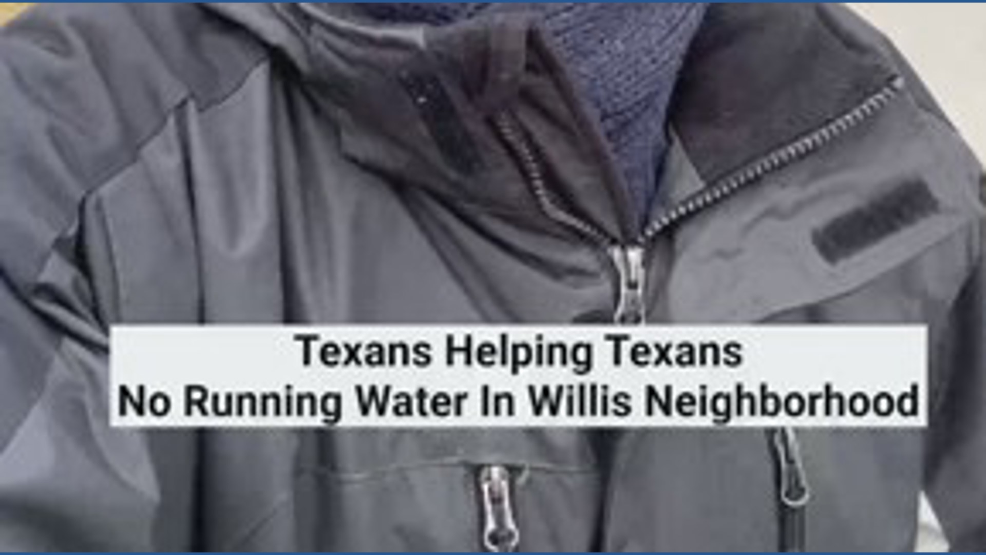 Texans helping Texans: Willis neighborhood has no running water