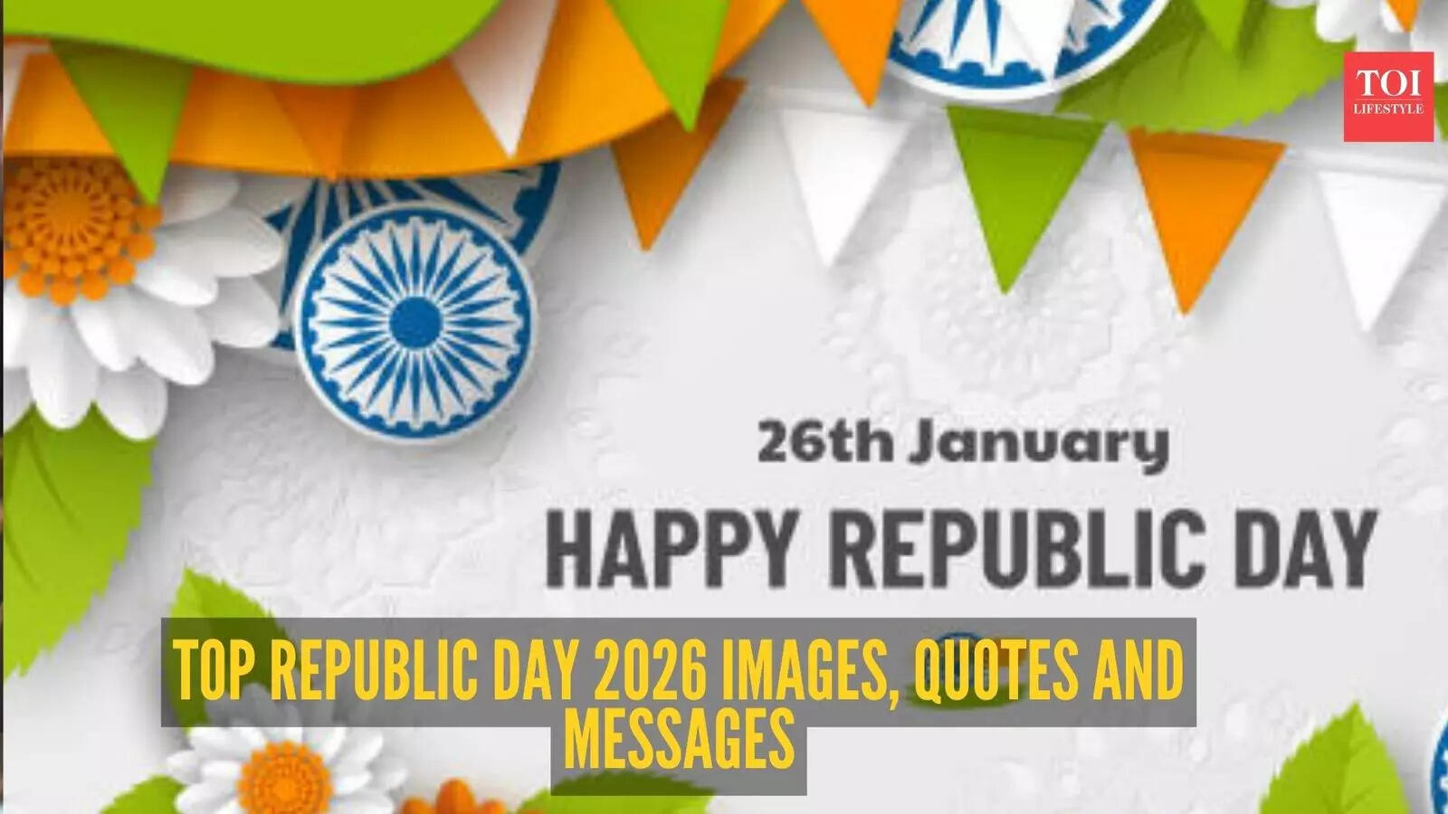 Happy Republic Day 2026: Images, quotes, wishes, messages, cards ...