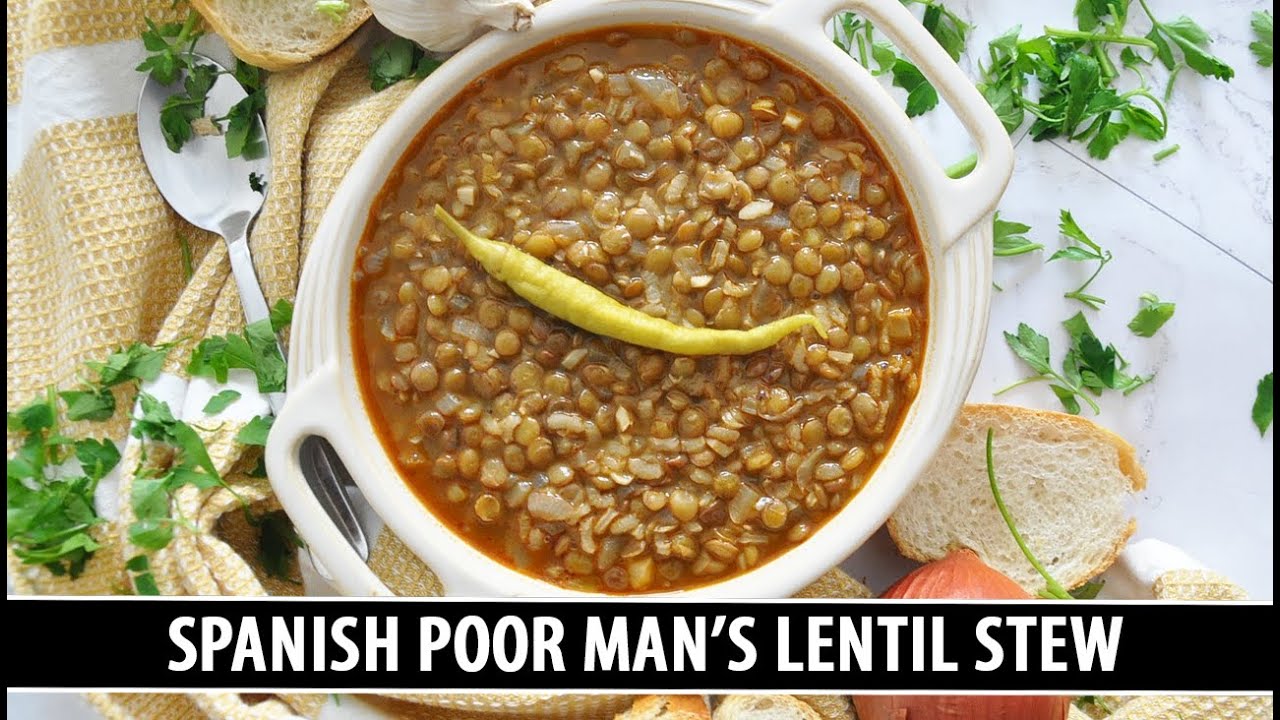 Spanish poor man's lentil stew: Quick & easy one-pot recipe