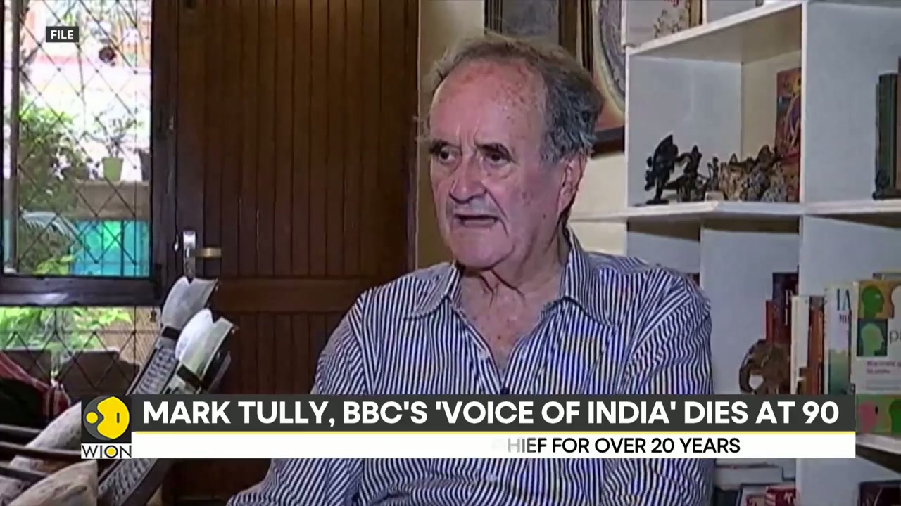 Mark Tully, the BBC's 'Voice of India', dies aged 90