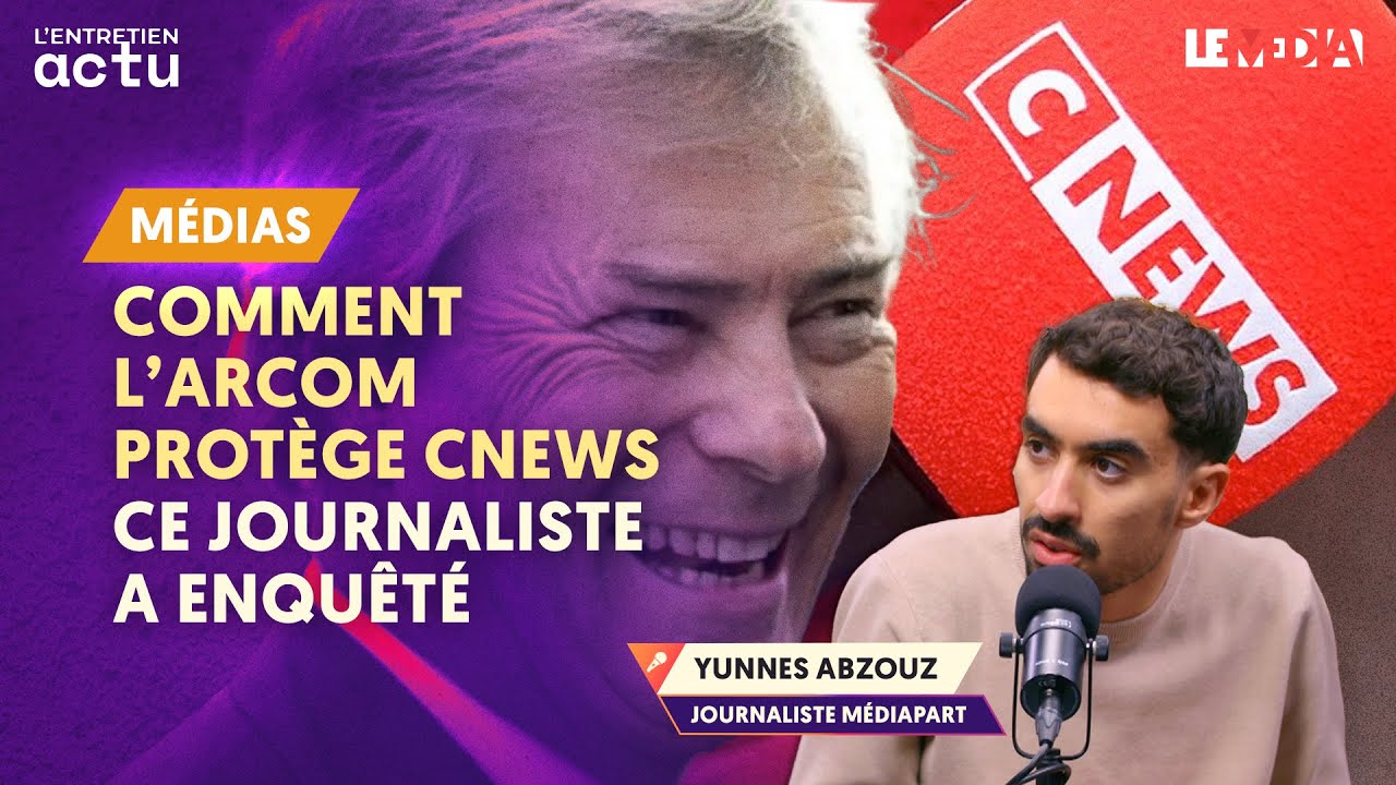 Comment l'ARCOM protège CNews : les révélations de Mediapart