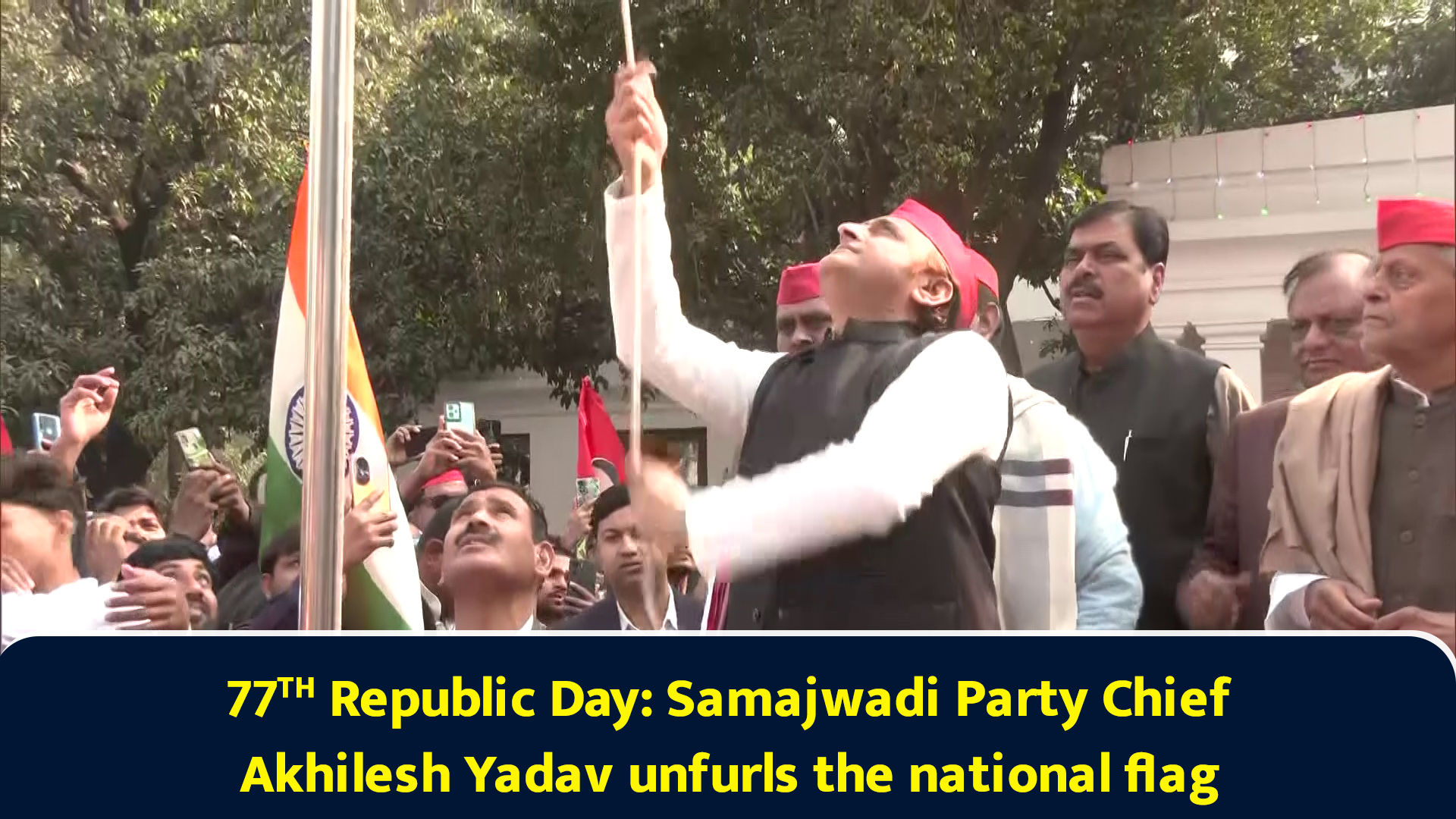 77th Republic Day: Samajwadi Party chief Akhilesh Yadav unfurls the ...