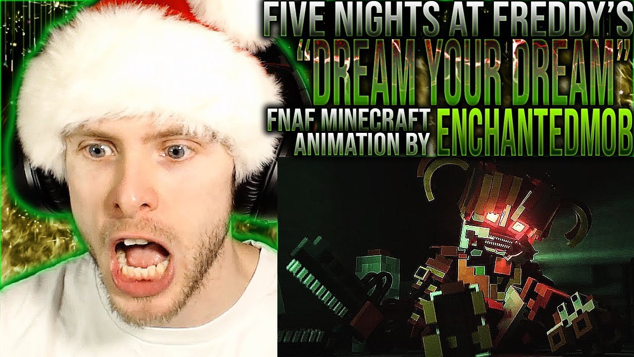 Vapor reacts #985 | FNAF 6 Minecraft animation Dream Your Dream by ...